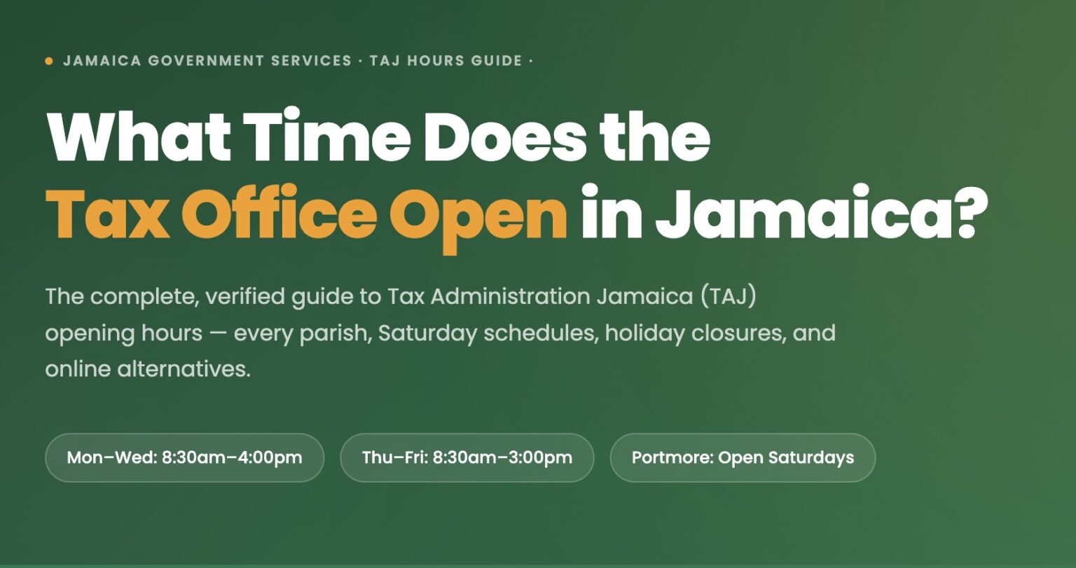 Jamaica Tax Office Opening Hours